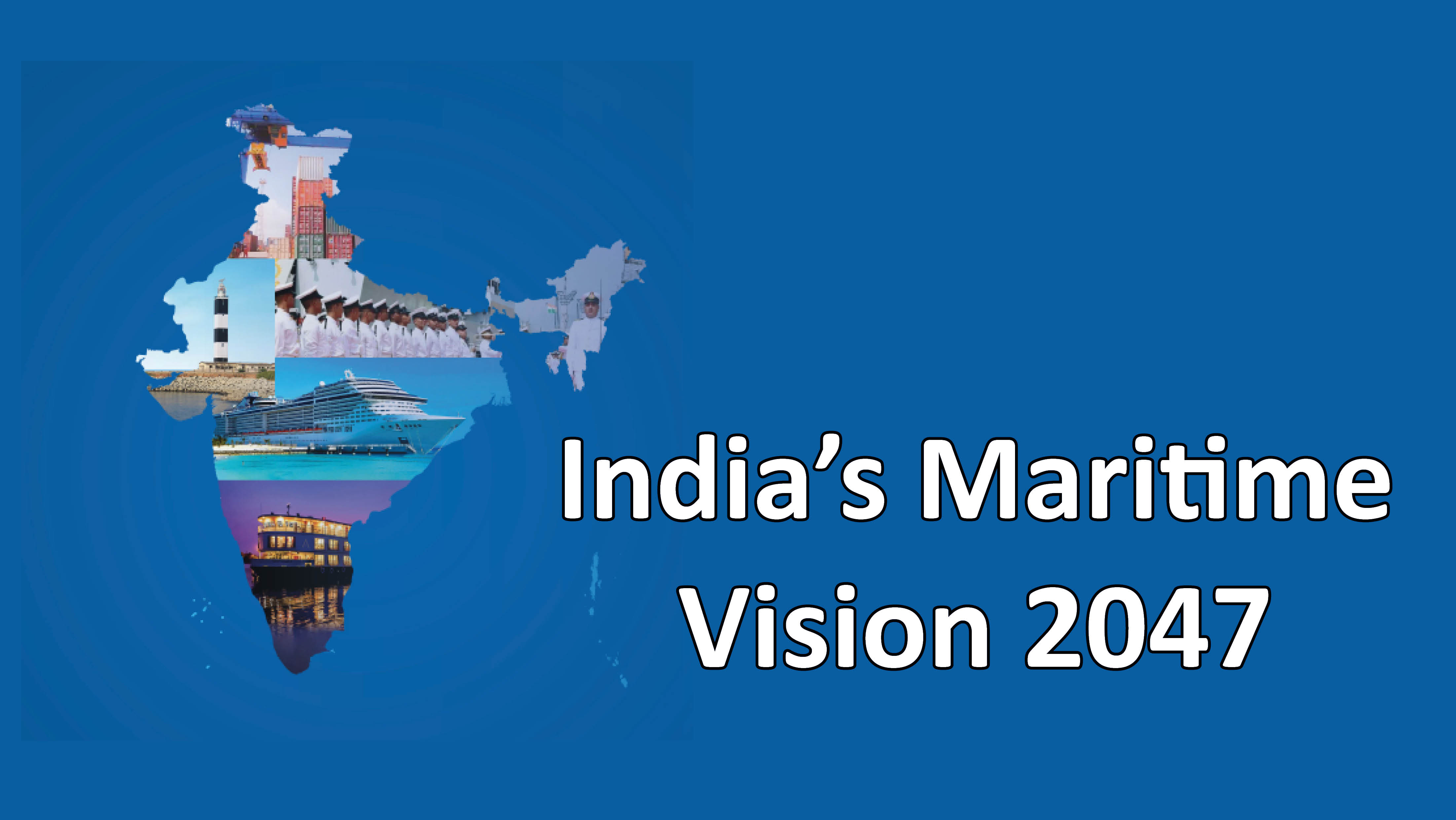 National seminar on ‘India’s Maritime Vision’ to be held in New Delhi ...
